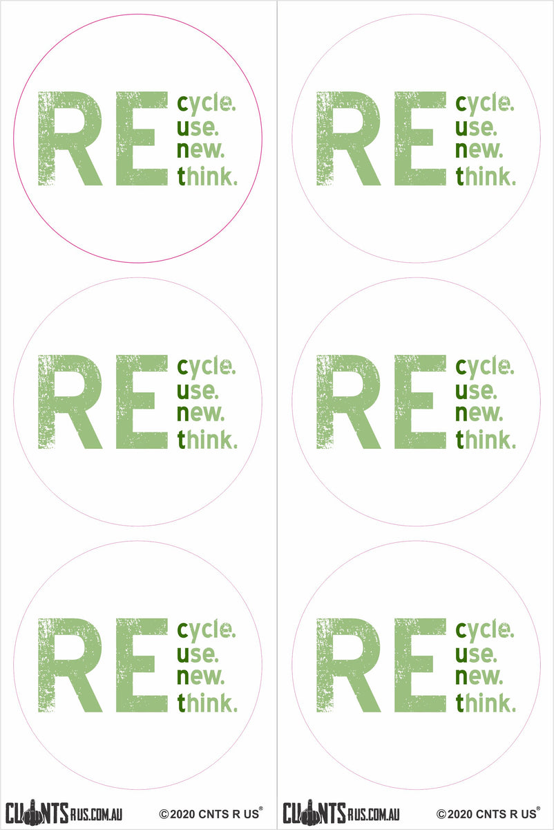 Recycle Reuse Sticker Pack - CRU18-23R-12175 – Cunts R Us
